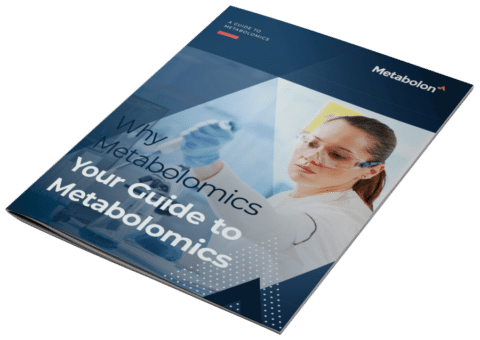 Why Metabolomics: Your Guide to Metabolomics - Metabolon