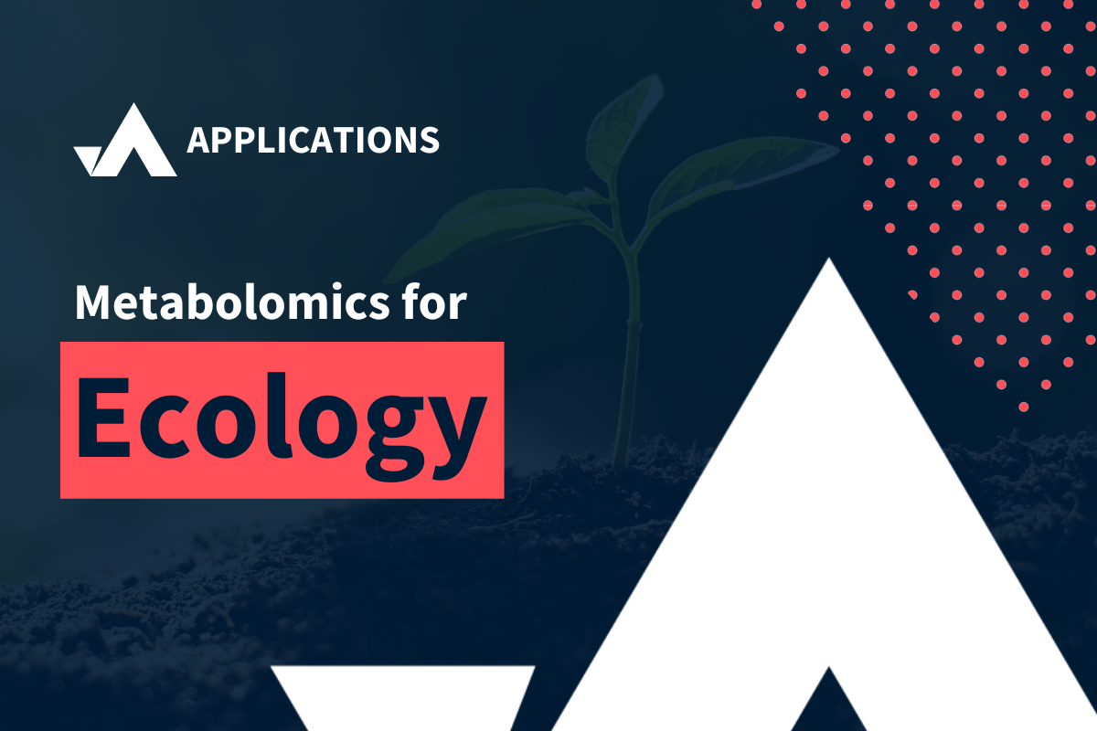 Ecology and Metabolomics | Metabolon