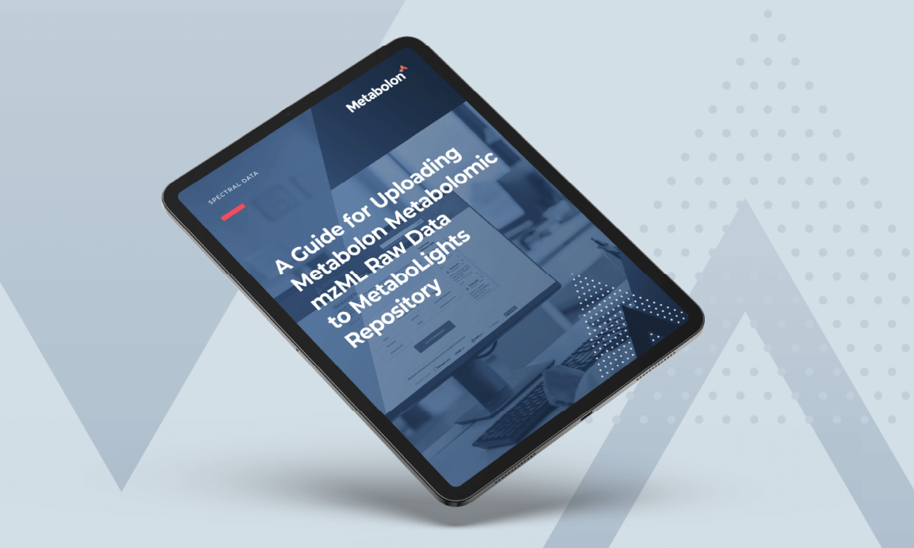Guide for Uploading Metabolon Metabolomic mzML Raw Data to MetaboLights Repository - Metabolon